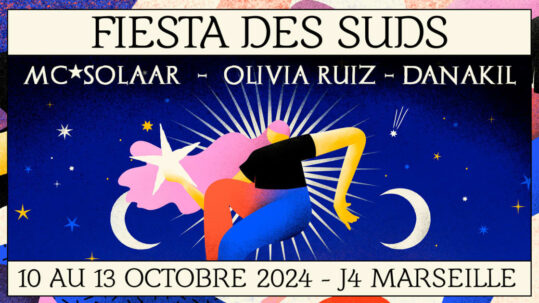 La Fiesta des Suds 2024 revient pour sa 33ème édition